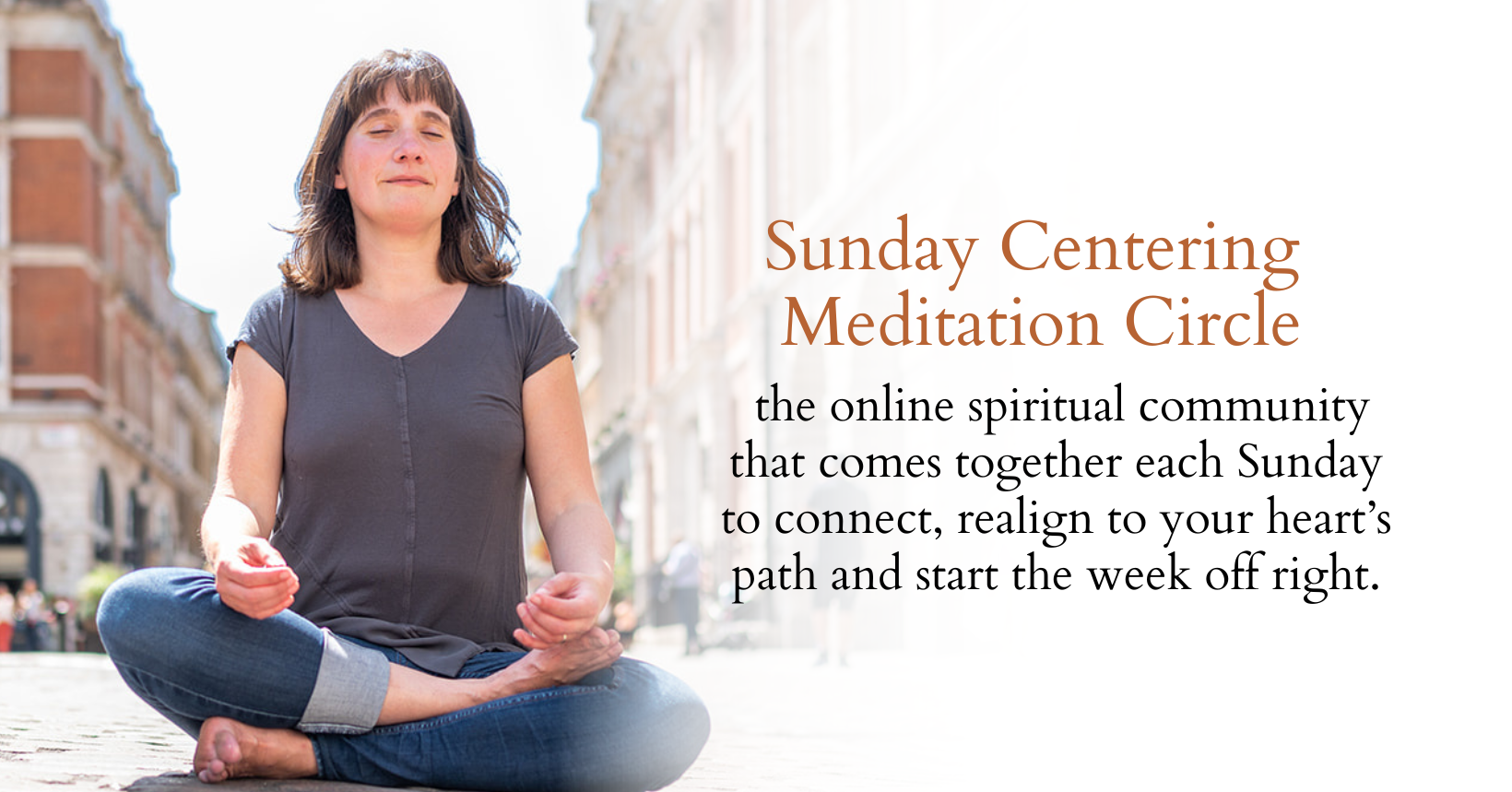 Sunday Meditation - Spiritually Aware Living