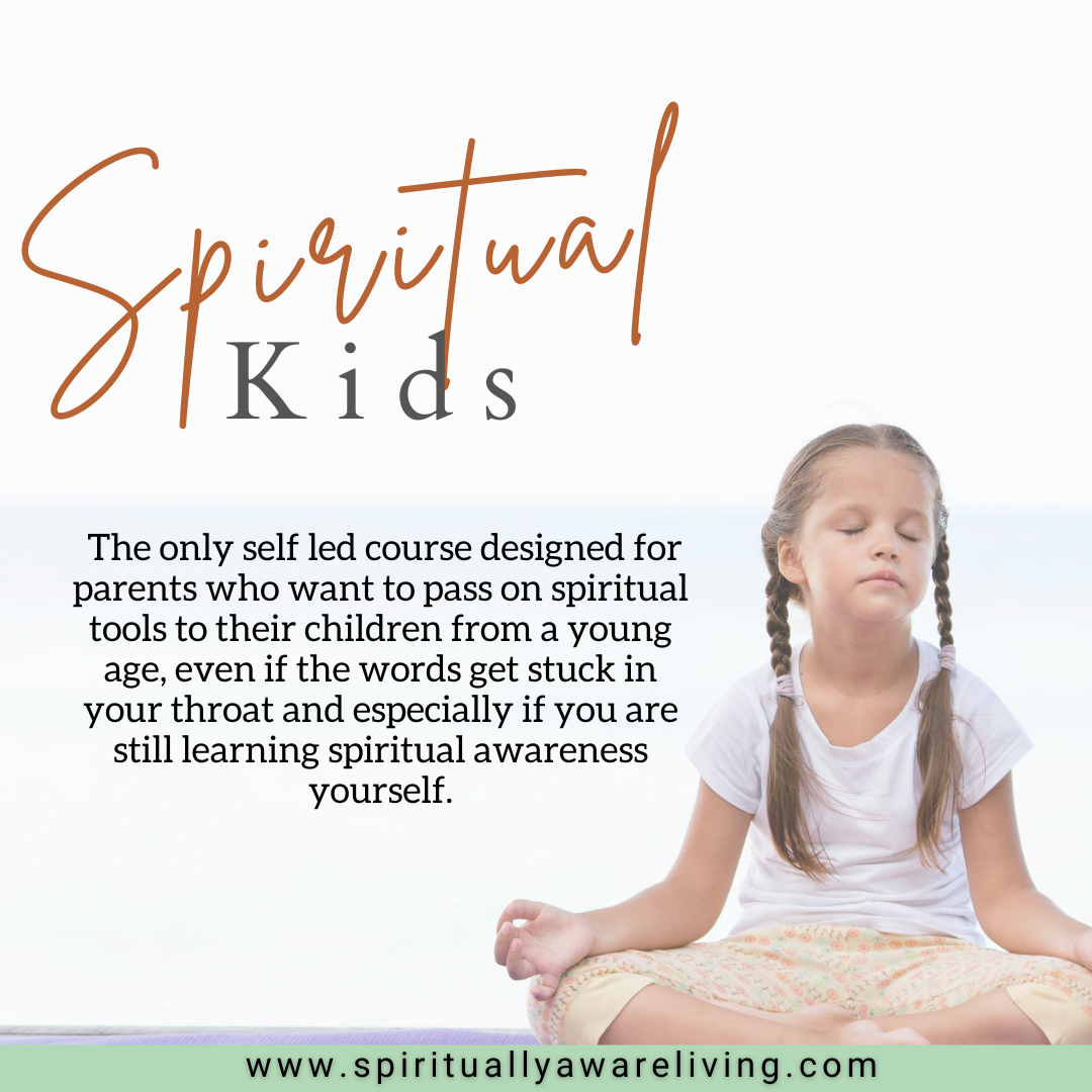 Spiritual Kids Summit2 - Spiritually Aware Living